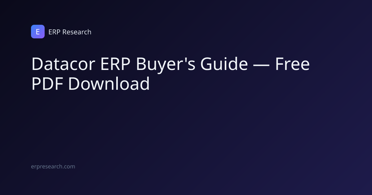 Datacor ERP Buyer's Guide — Free PDF Download | ERP Research