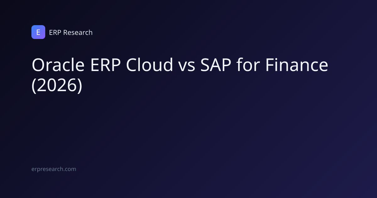 Oracle ERP Cloud vs SAP for Finance (2026) | ERP Research